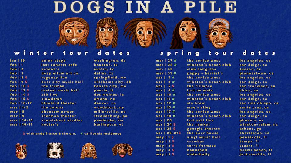 Dogs in a Pile: MASSIVE Winter & Spring Tours • MUSICFESTNEWS