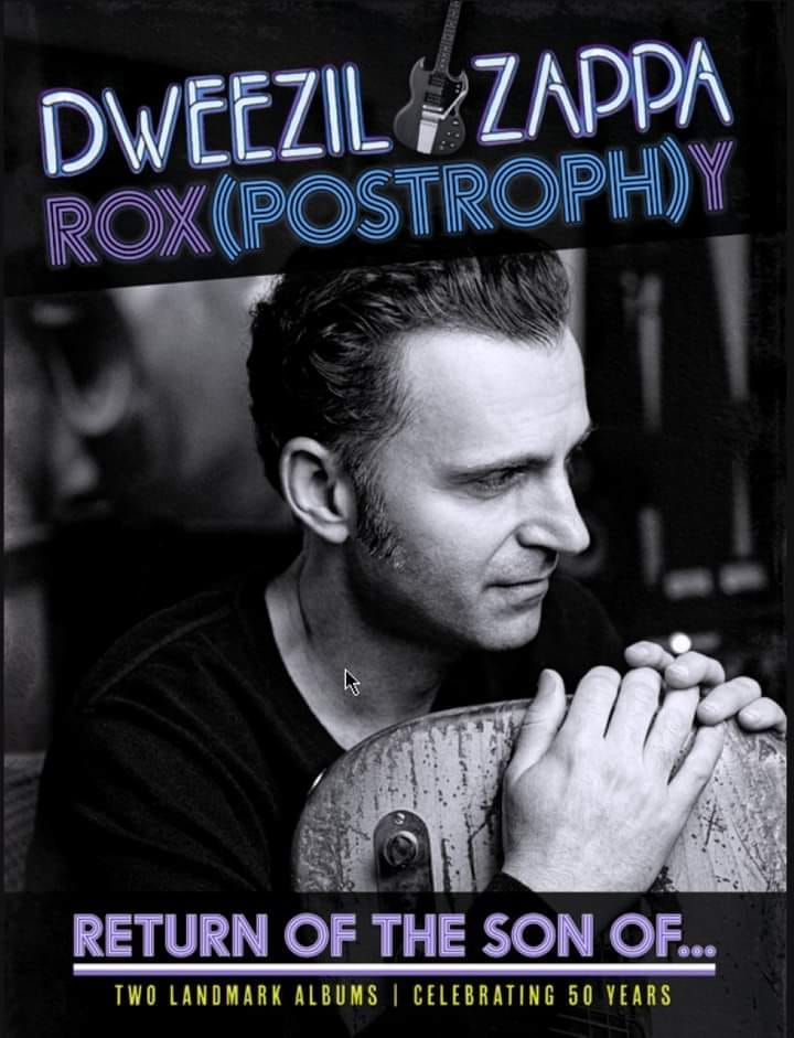 The Return of the Son of… -- The Rox(Postroph)y Tour with Dweezil Zappa ...